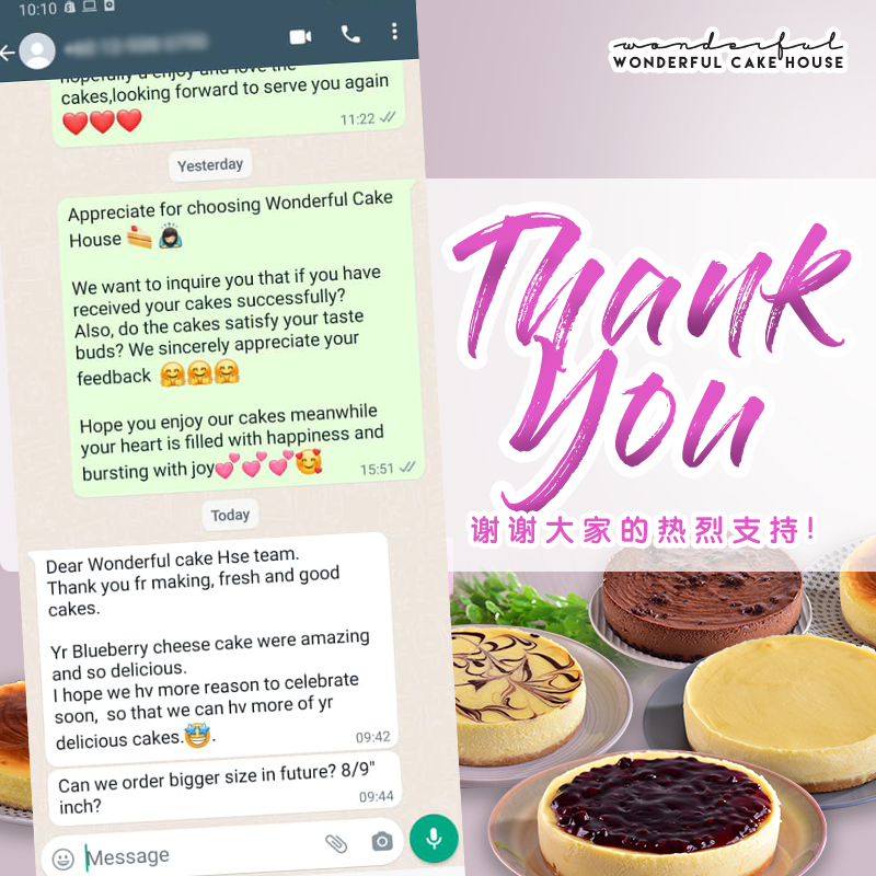 Dear Wonderful cake Hse team. Thank you fr making, fresh and good cake ...